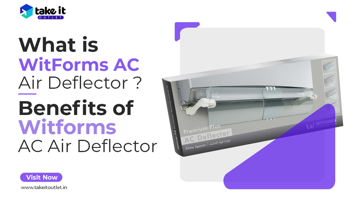 What Is Witforms AC Air Deflectors ? – takeitoutlet
